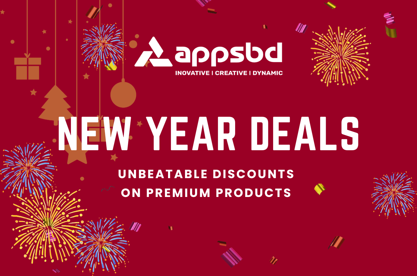AppsBD New Year Deals : Unbeatable Discounts on Premium Products - Appsbd